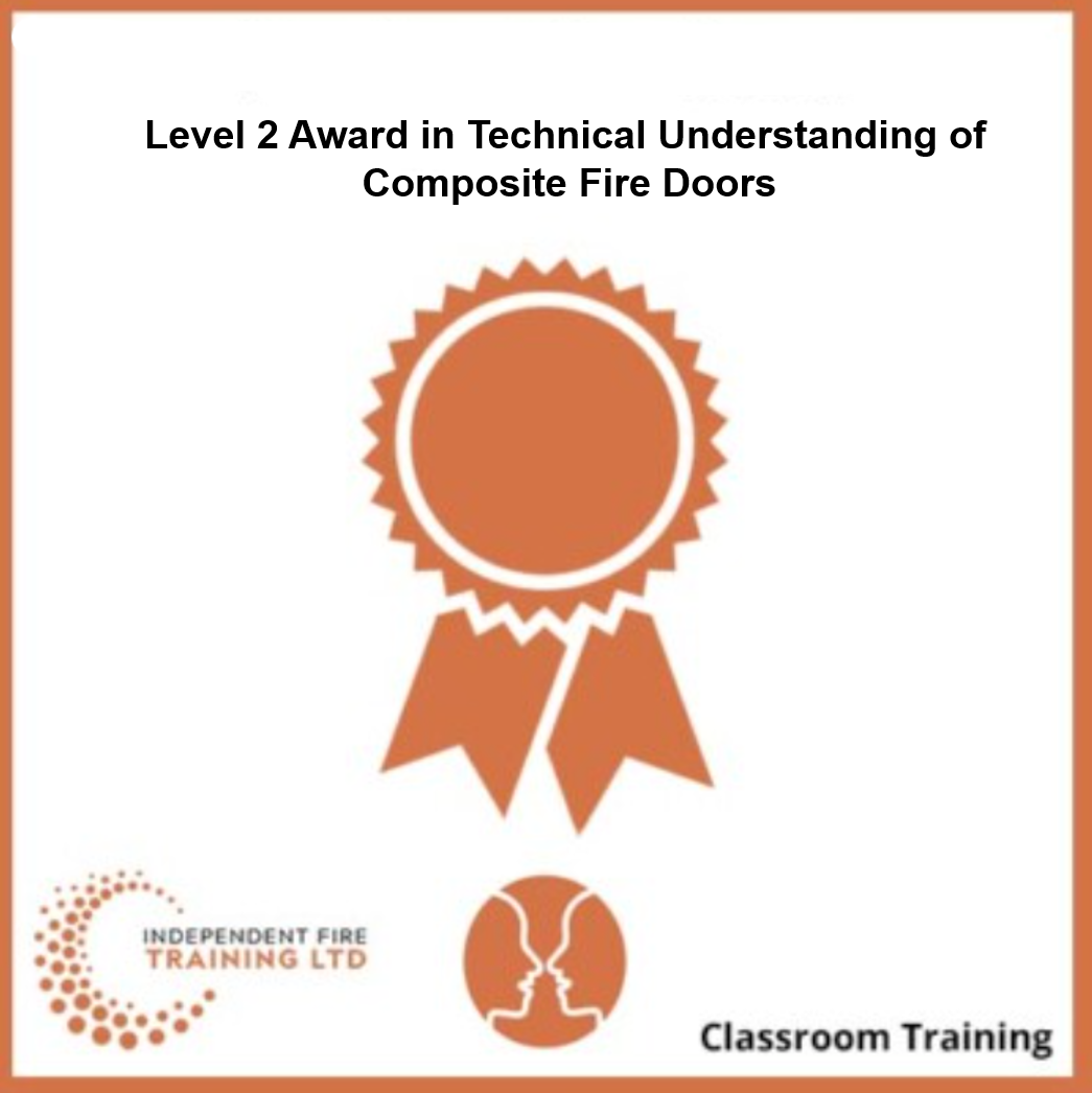 Level 2 Award in Technical Understanding of Composite Fire Doors – IFI ...