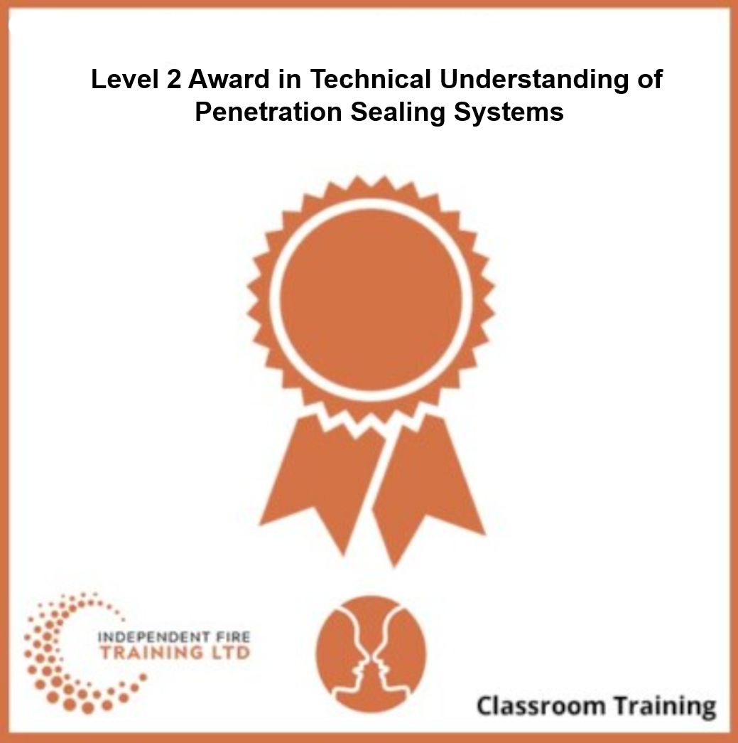 Level 2 Award in Technical Understanding of Penetration Sealing Systems ...